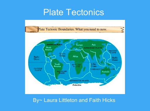 "Plate Tectonics" - Free stories online. Create books for kids ...