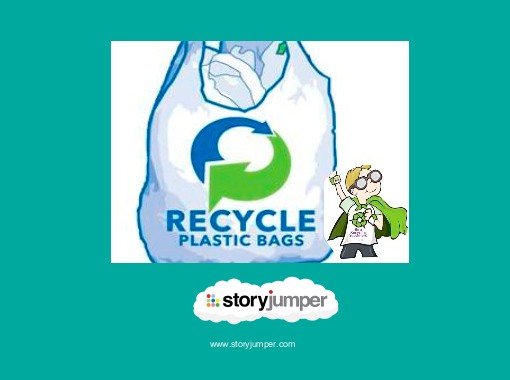 "Recycle, Reuse, Reduce" - Free stories online. Create books for kids ...