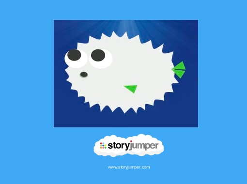 "Puffy the Puffer fish" - Free stories online. Create books for kids ...