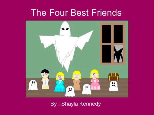 "The Four Best Friends" - Free stories online. Create books for kids ...