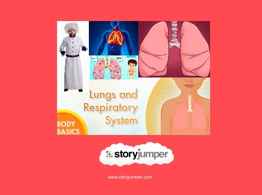 "Inside The Respiratory System" - Free stories online. Create books for ...