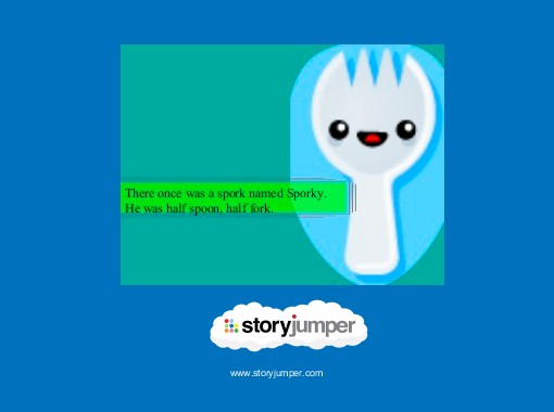 "The Adventures of Sporky" - Free stories online. Create books for kids ...