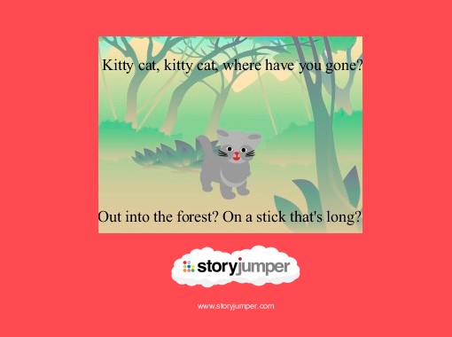 "Kitty Cat, Kitty Cat" - Free stories online. Create books for kids ...