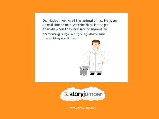 "Being a Vet" - Free stories online. Create books for kids | StoryJumper