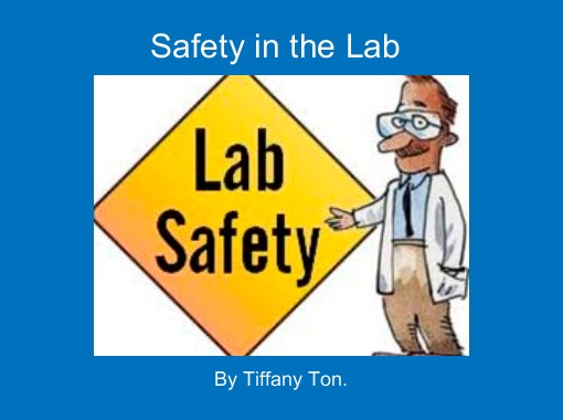 "Safety in the Lab" - Free stories online. Create books for kids ...