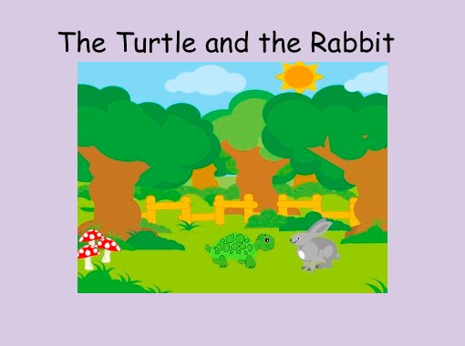 "The Turtle and the Rabbit" - Free stories online. Create books for ...