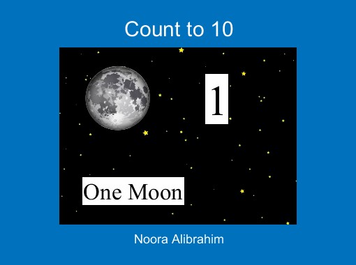 "Count to 10" - Free stories online. Create books for kids | StoryJumper
