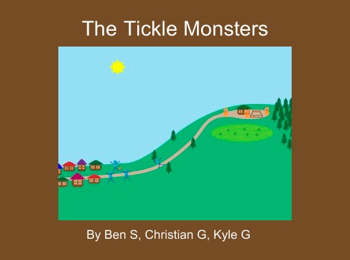 "The Tickle Monsters" - Free stories online. Create books for kids ...