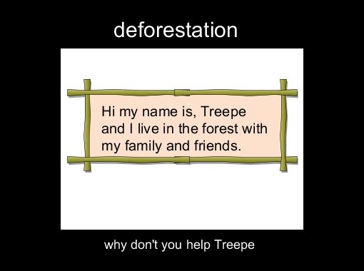 "deforestation" - Free stories online. Create books for kids | StoryJumper