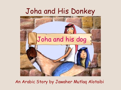 "Joha and His Donkey" - Free stories online. Create books for kids ...