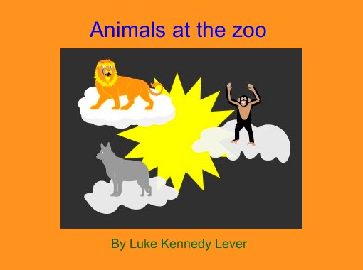 "Animals at the zoo" - Free stories online. Create books for kids ...