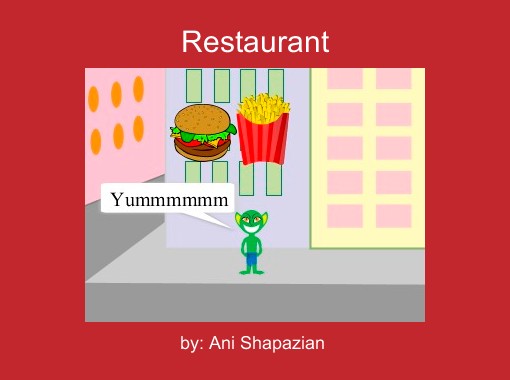 "Restaurant" - Free stories online. Create books for kids | StoryJumper