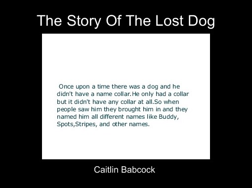 "The Story Of The Lost Dog" - Free Books & Children's Stories Online ...