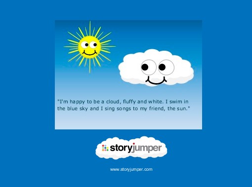 "The Cloud" - Free stories online. Create books for kids | StoryJumper