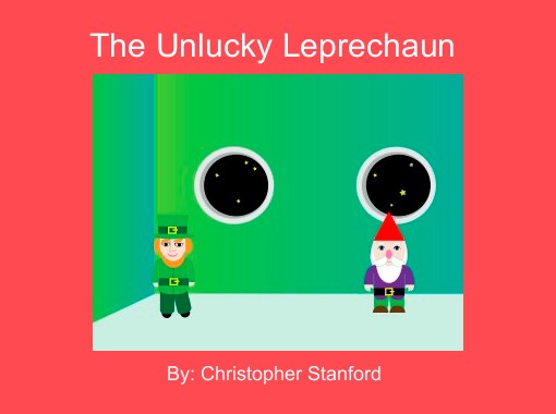 "The Unlucky Leprechaun" - Free stories online. Create books for kids ...