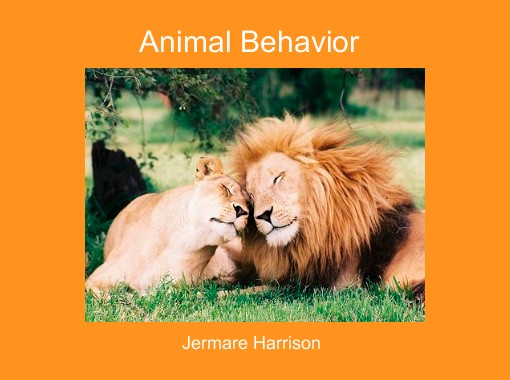 "Animal Behavior" - Free Books & Children's Stories Online | StoryJumper
