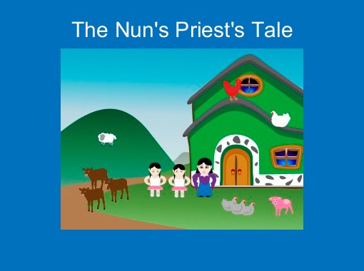 "The Nun's Priest's Tale" - Free stories online. Create books for kids ...