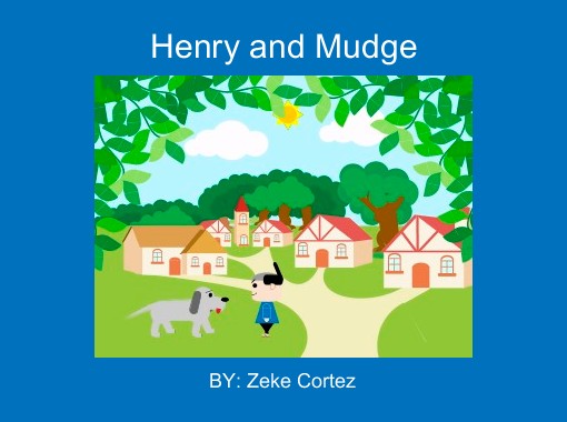 "Henry and Mudge" - Free stories online. Create books for kids ...