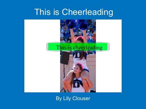 "This is Cheerleading" - Free stories online. Create books for kids ...