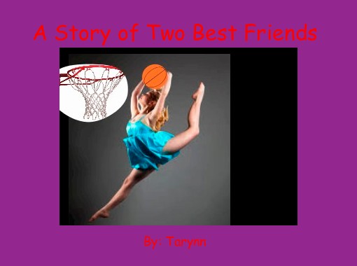 "A Story of Two Best Friends" - Free stories online. Create books for ...