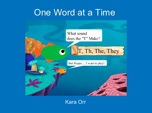 "One Word at a Time" - Free stories online. Create books for kids ...