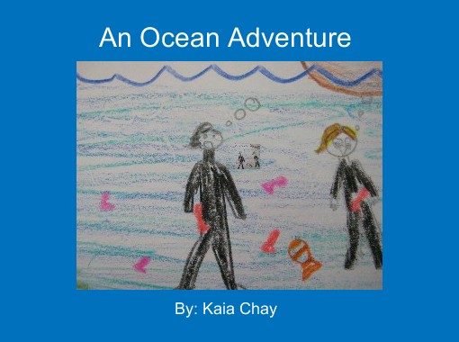 "An Ocean Adventure" - Free stories online. Create books for kids ...