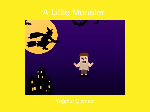 "A Little Monster" - Free stories online. Create books for kids ...