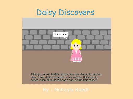 "Daisy Discovers" - Free stories online. Create books for kids ...
