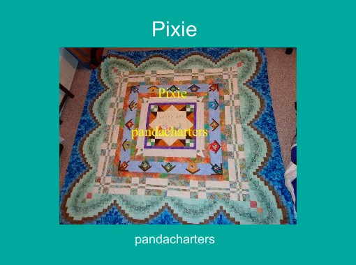 "Pixie" - Free stories online. Create books for kids | StoryJumper