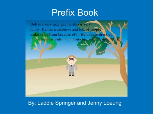 "Prefix Book" - Free stories online. Create books for kids | StoryJumper