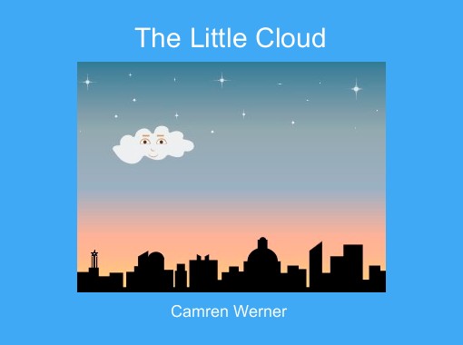 "The Little Cloud" - Free stories online. Create books for kids ...