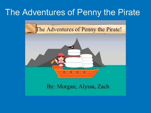 "The Adventures of Penny the Pirate" - Free stories online. Create ...