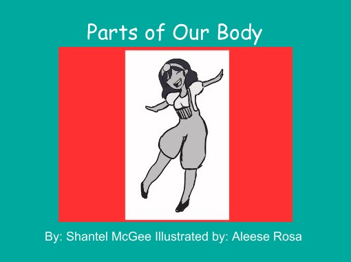 "Parts of Our Body" - Free stories online. Create books for kids ...