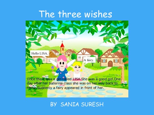 "The three wishes" - Free stories online. Create books for kids ...