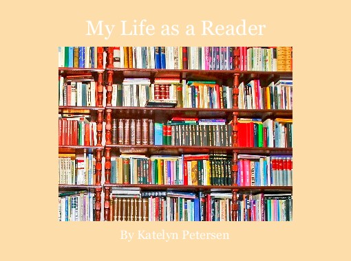 "My Life as a Reader" - Free stories online. Create books for kids ...