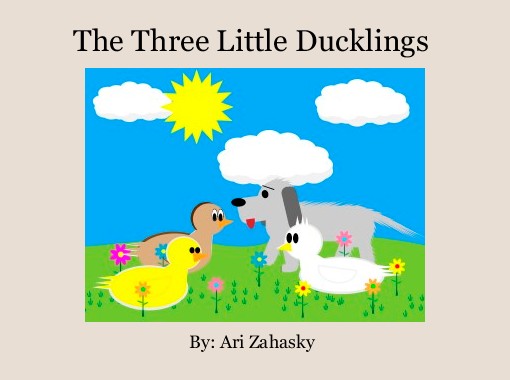 "The Three Little Ducklings" - Free stories online. Create books for ...