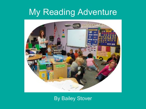 "My Reading Adventure" - Free stories online. Create books for kids ...