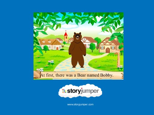 "The Adventure of Bobby the Bear" - Free stories online. Create books ...