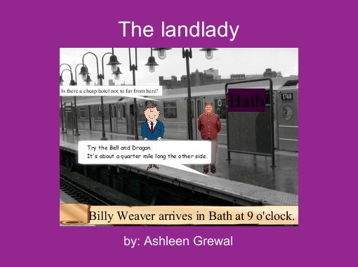 "The landlady" - Free stories online. Create books for kids | StoryJumper