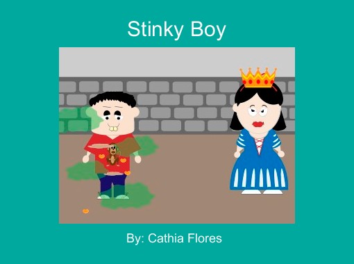 "Stinky Boy" - Free stories online. Create books for kids | StoryJumper