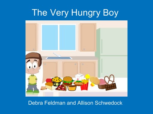 "The Very Hungry Boy" - Free stories online. Create books for kids ...