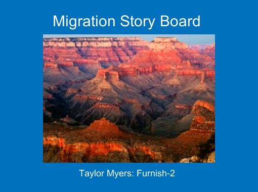 "Migration Story Board" - Free stories online. Create books for kids ...