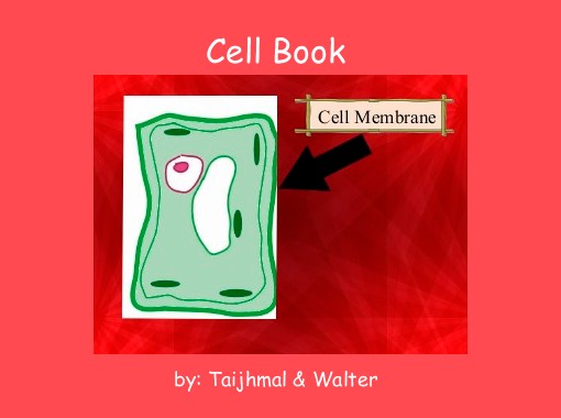 "Cell Book" - Free stories online. Create books for kids | StoryJumper