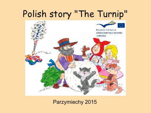 "Polish story "The Turnip"" - Free stories online. Create books for ...